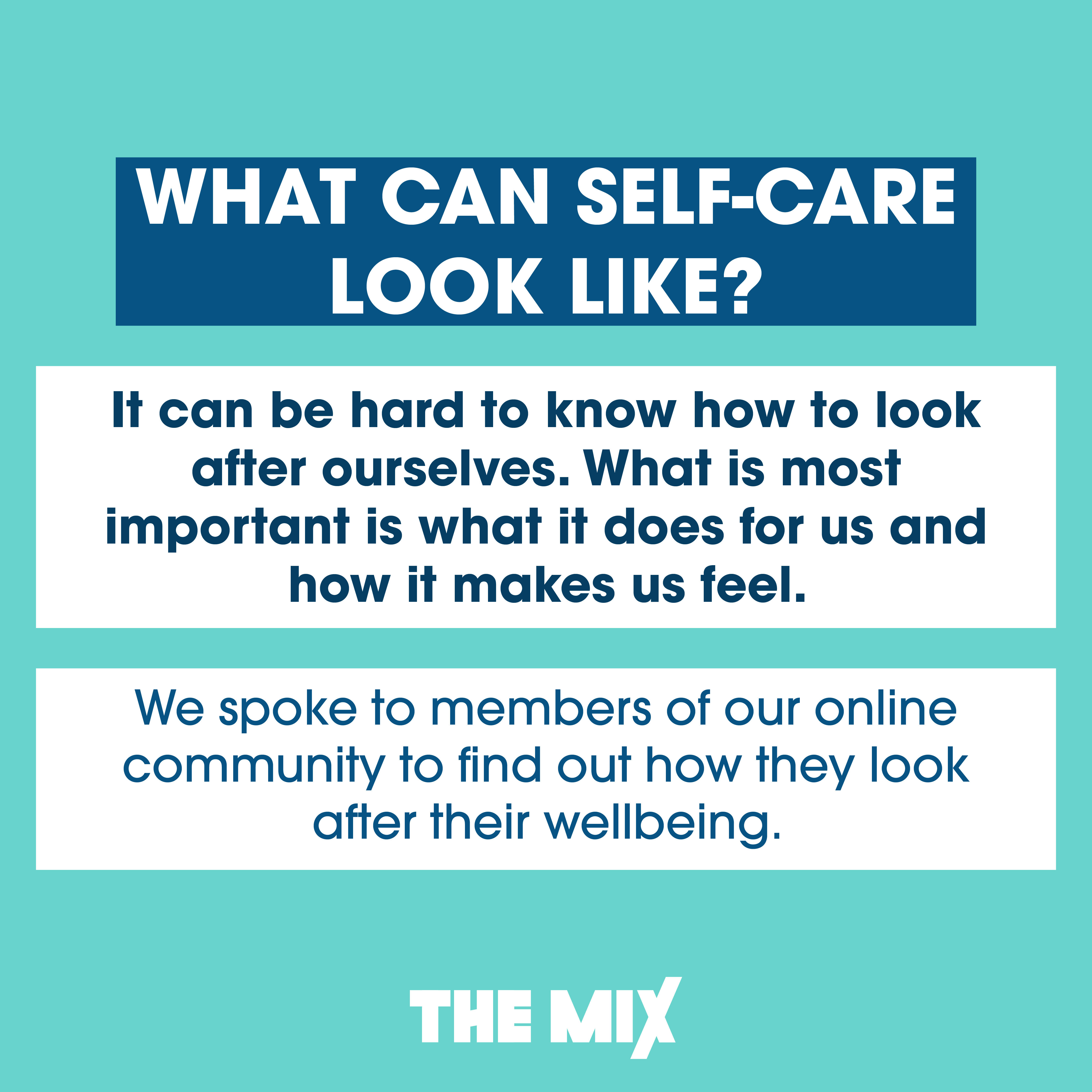 A guide to self-care from The Mix & community — The Mix Support Community