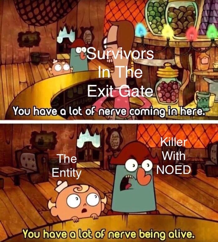 Have a DBD Meme — Dead By Daylight