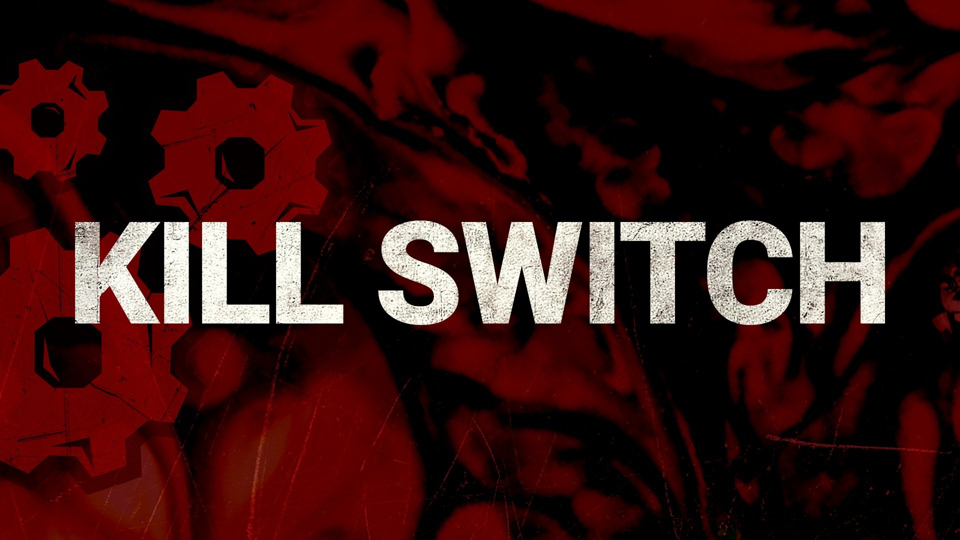 Kill Switch | Lista Maestra — BHVR