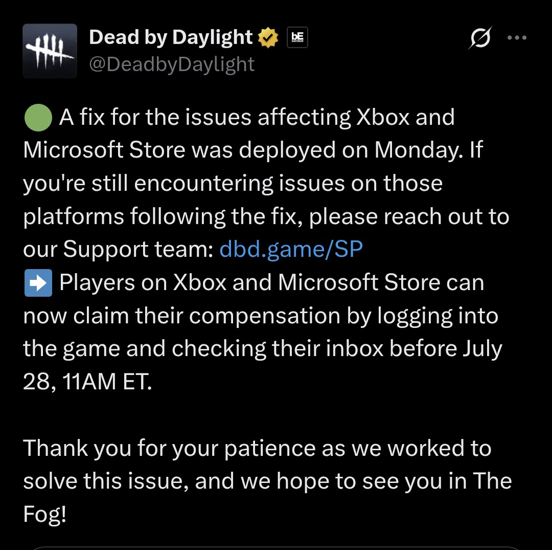 📣 Update for XBOX and Microsoft Store Players - Compensation Now Available. — BHVR