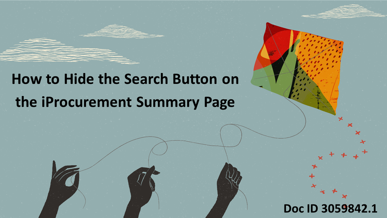 Hide Search Button on iProcurement Requisitions Summary Page — oracle-mosc