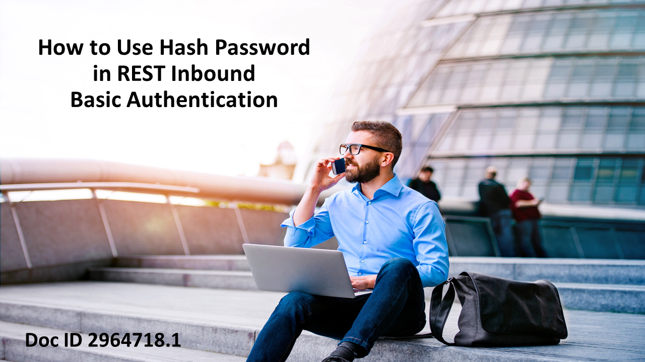 New Howto Document Describing How To Use Hash Password In Rest Inbound Basic Authentication
