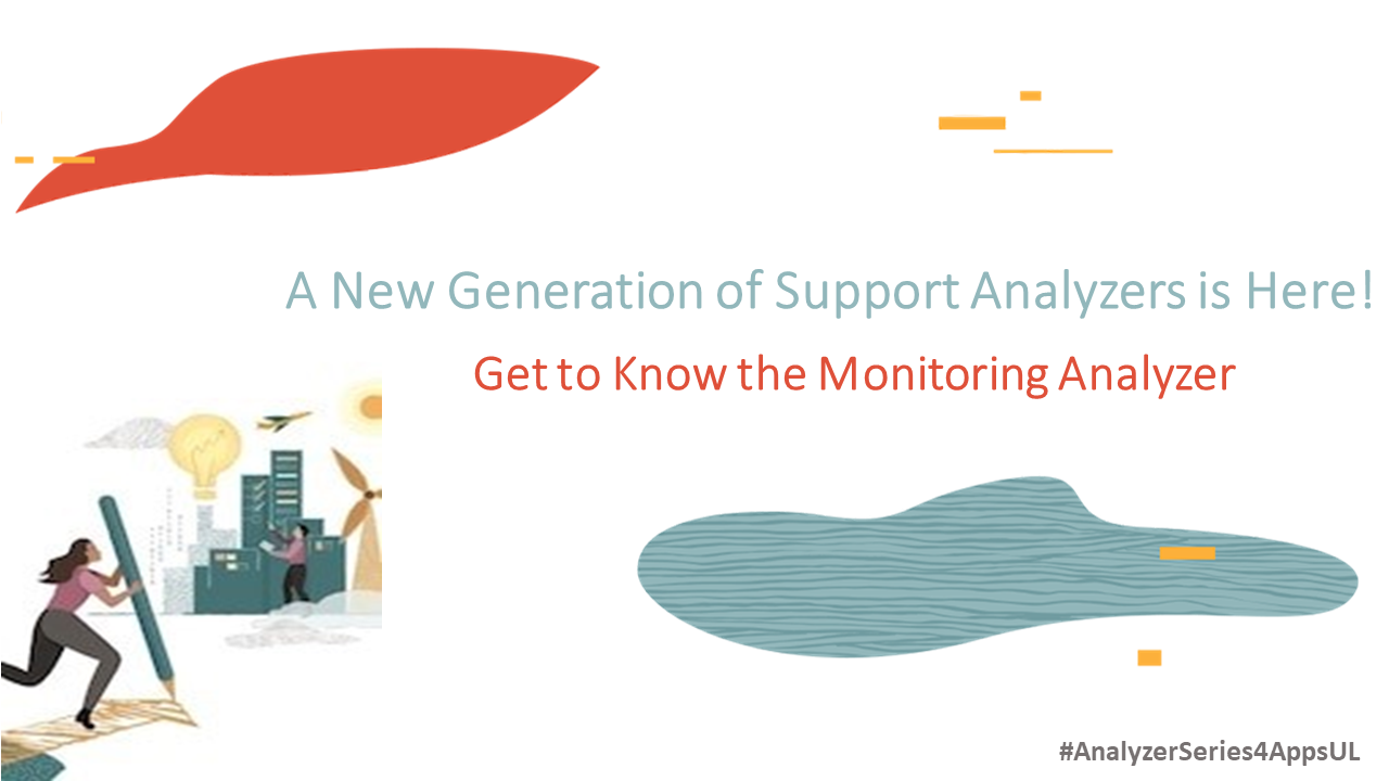 The Next Generation of Support Analyzers - the Monitoring Analyzer ...
