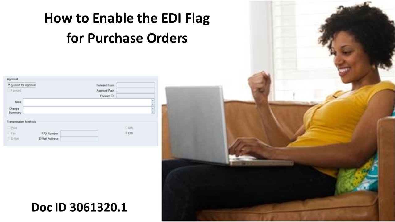 Steps to Enable EDI Flag for Purchase Order (850/ORDERS) — oracle-mosc