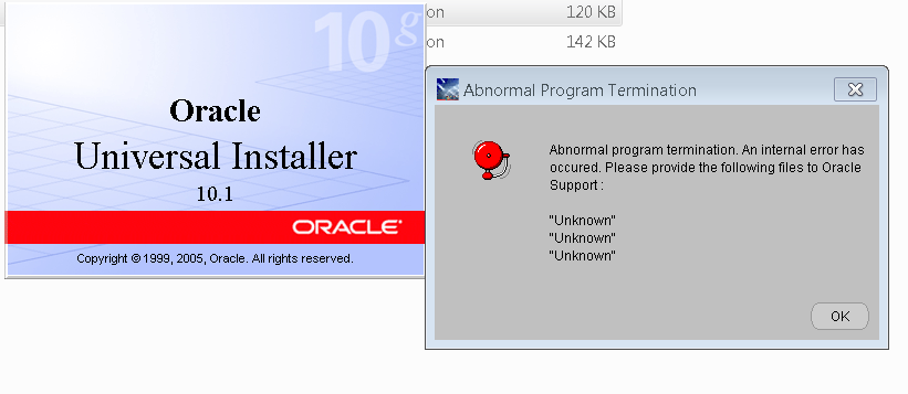 Abnormal program termination. An internal error has occurred. Oracle installer10g install win 11 ...