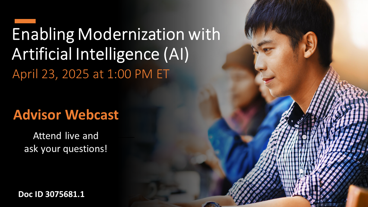 In Case You Missed it: Advisor Webcast "Enabling Modernization with ...