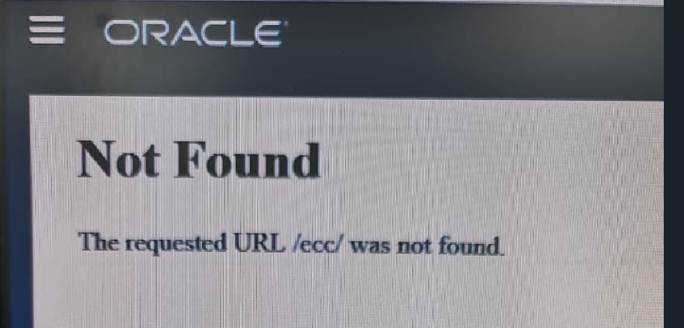 The Requested URL /ecc not found — oracle-mosc