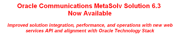 MetaSolv Solution 6.3 Released and Available for Download — oracle-mosc