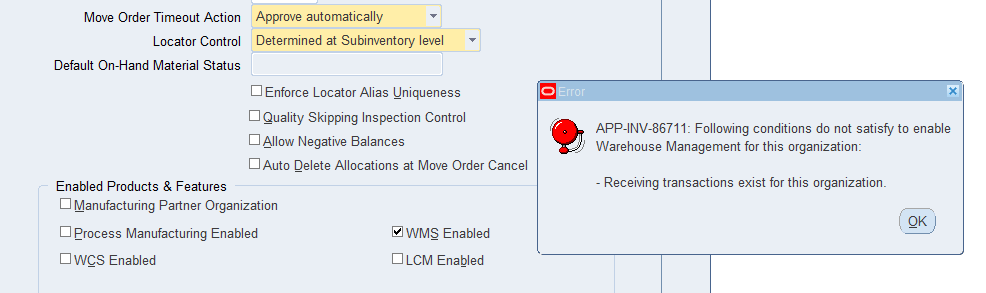 Unable to Enable an Inventory Organization as WMS enabled — oracle-mosc