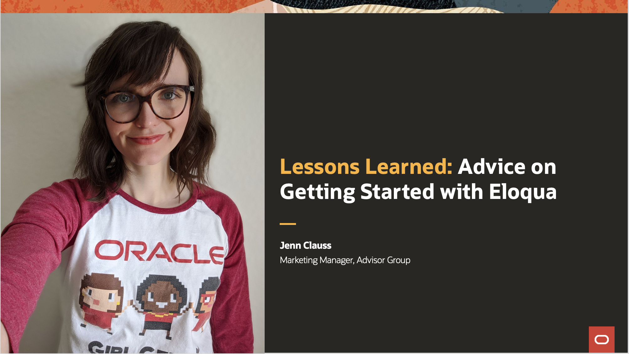 Lessons Learned: Advice on Getting Started with Eloqua from Jenn at Advisor Group — Cloud ...