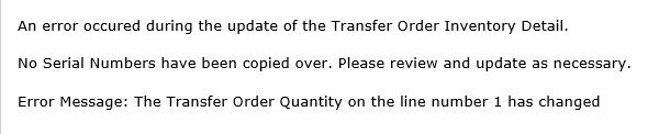 Transfer Order | Serial Number Error — NetSuite Community