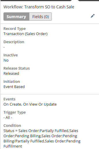 Transforming sales order to cash sale record using workflow — NetSuite Community
