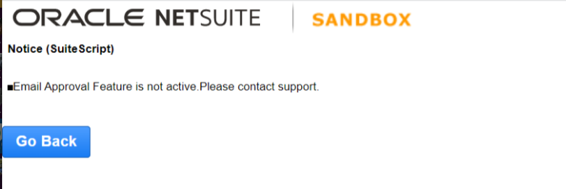 What is Email Approval Feature is not active. Contact Support in ...