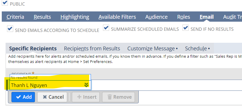 Cannot Find Some Specific Names In Drop Down List On Saved Search Email Recipient — Netsuite