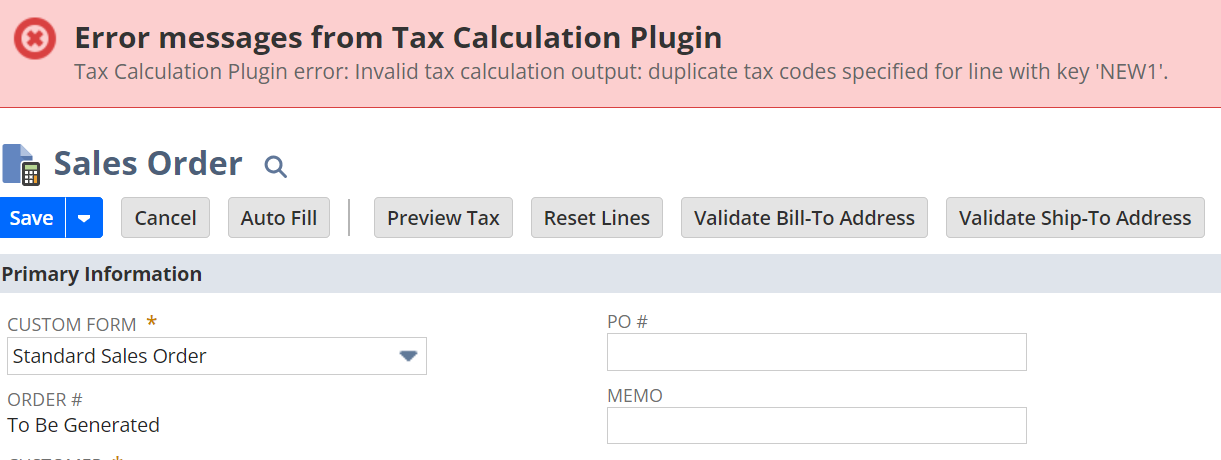 Error: "Invalid tax calculation output: duplicate tax codes specified for line with key 'NEW1 ...