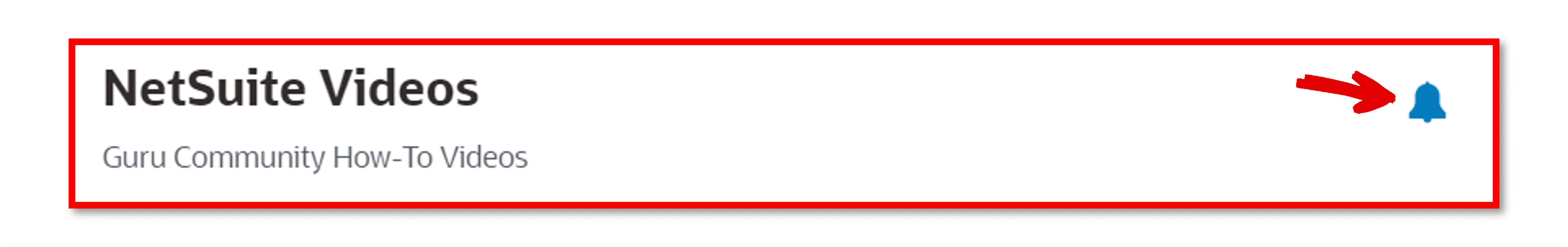 UPDATED! WATCH HOW TO VIDEOS NOW! — NetSuite Community