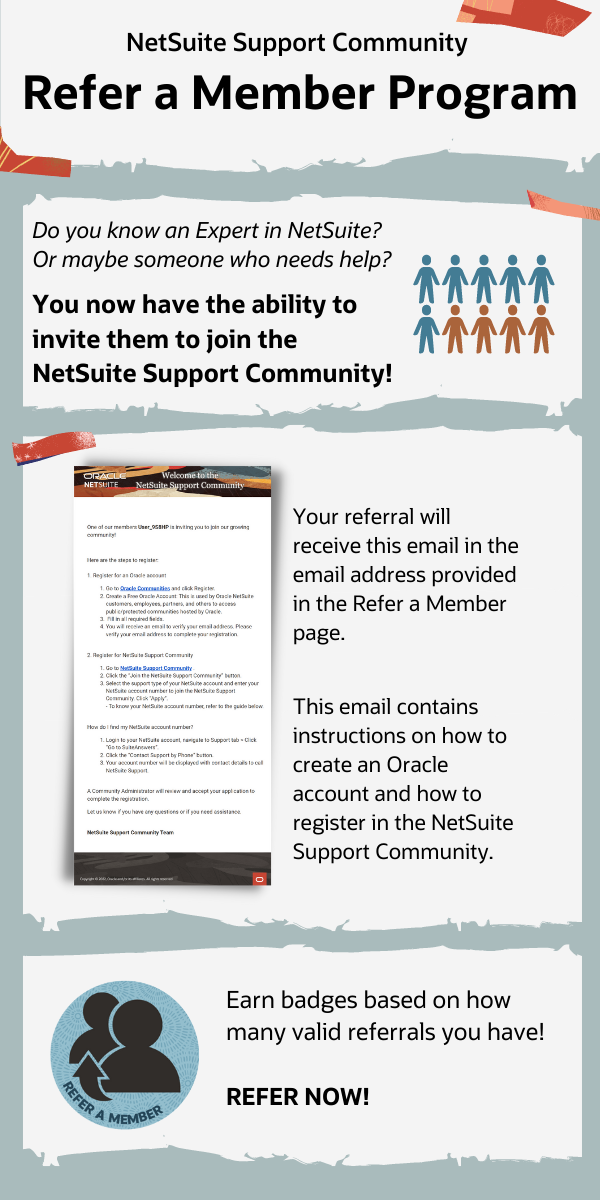 NEW! Refer a Member Program — NetSuite Community