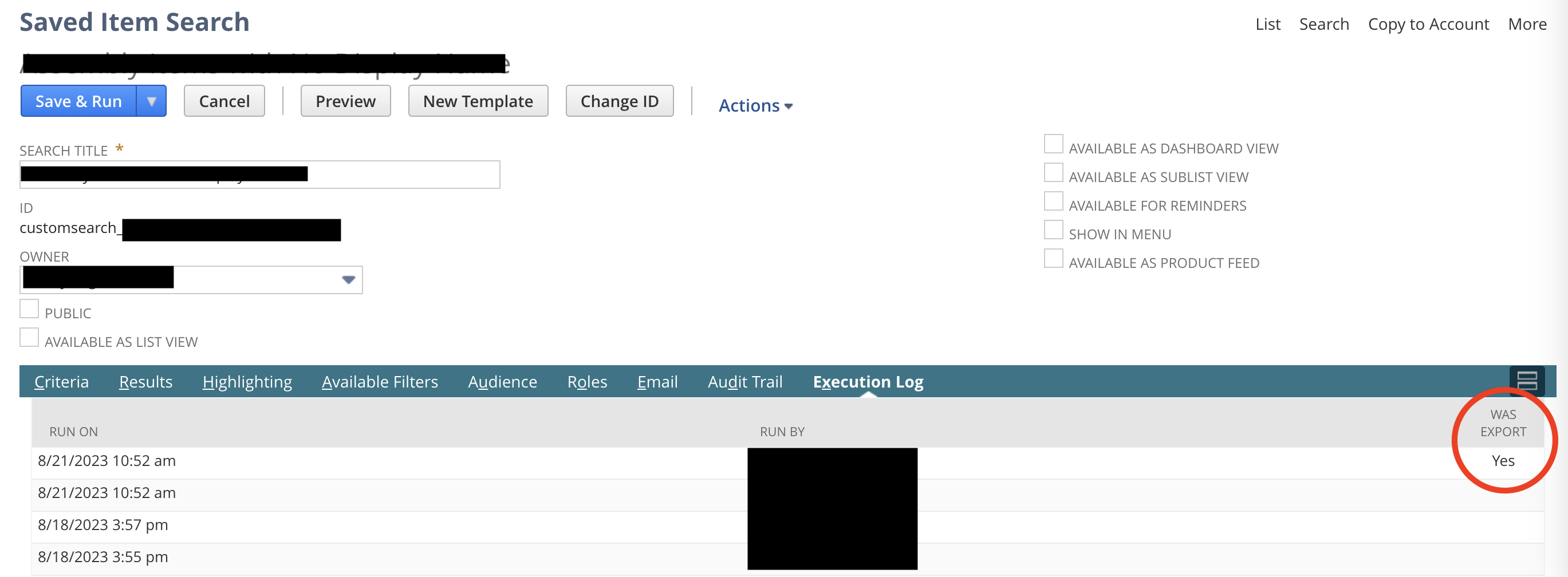 How To Create A Saved Search To Show When Saved Search Was Exported — Netsuite Community 