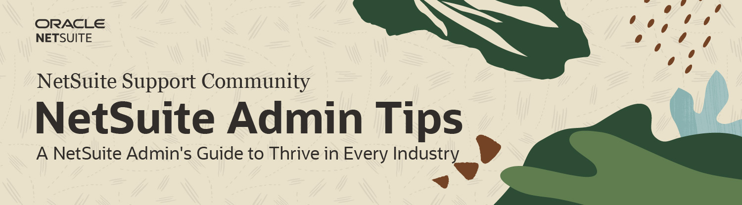 Netsuite Admin Tip Tips On How To Eliminate Old Imported Bank Transactions — Netsuite Community