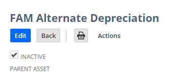 FAM Alternate Depreciation - Set Inactive — NetSuite Community