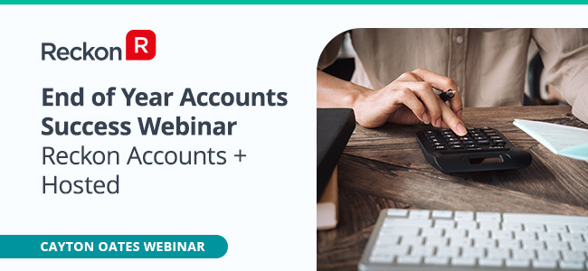 WEBINAR - End of Year accounts success for Reckon Accounts & Hosted (31 ...