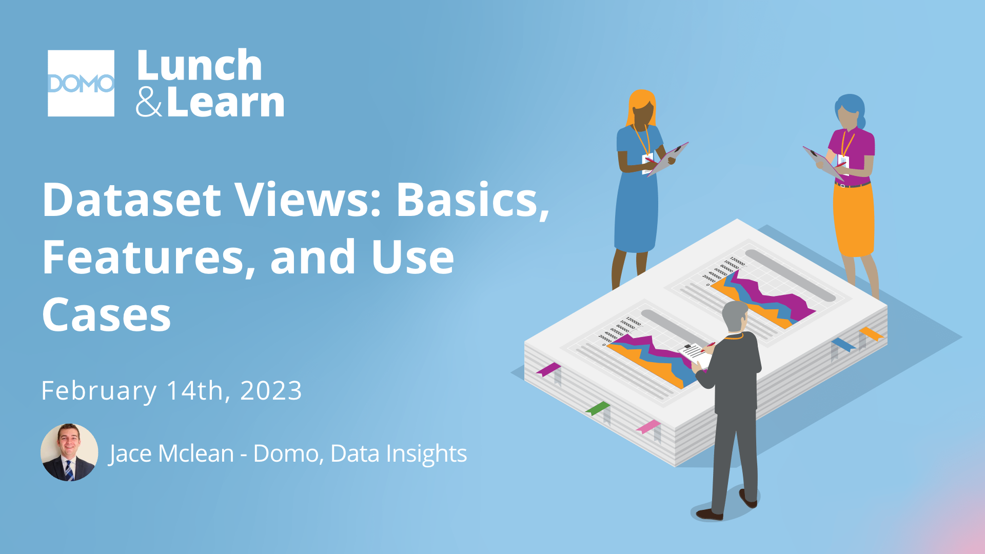 Dataset Views - Basics, Features, and Use Cases. - Domo Community Forum ...