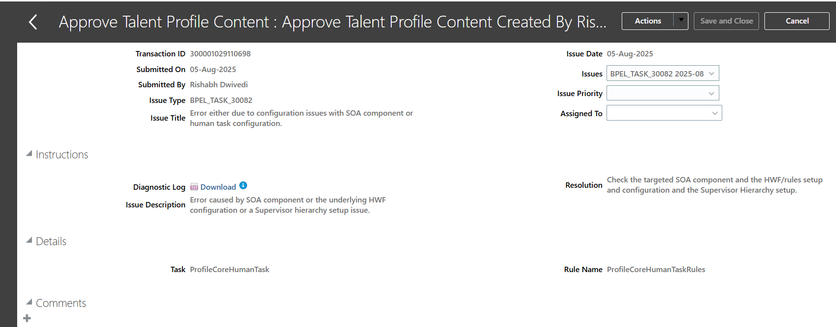Error either due to configuration issues with SOA component or human ...