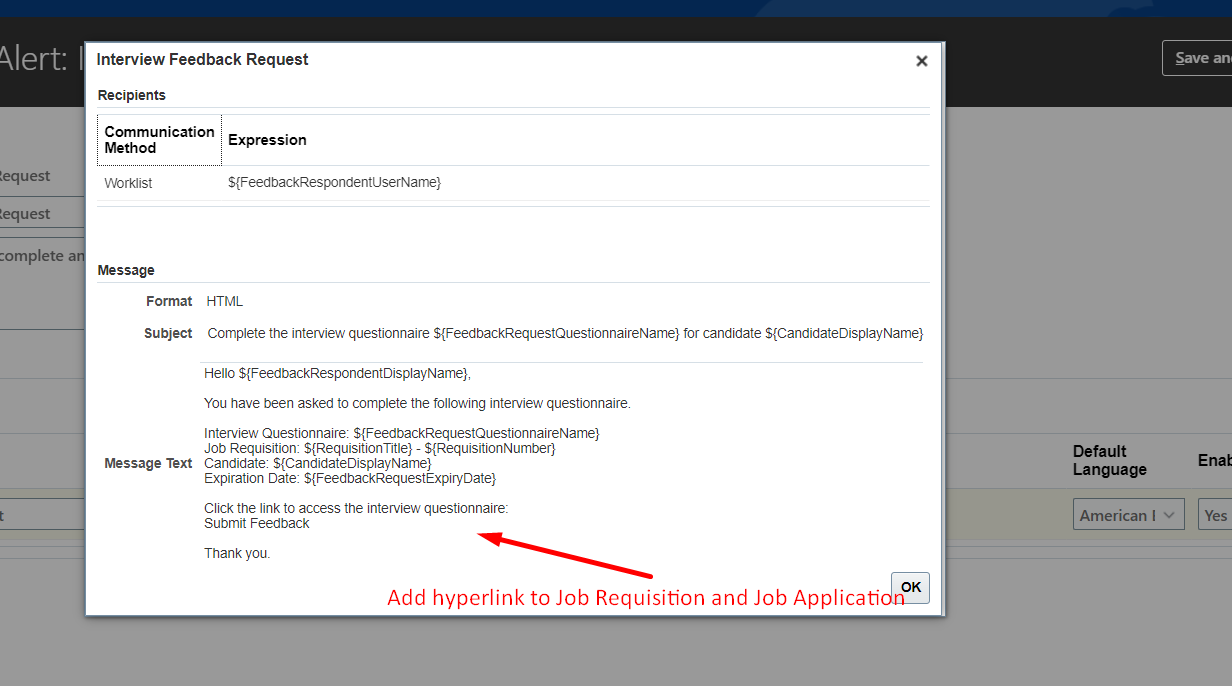 How to add Job Requisition and Job Application Link in Interview Feedback Request Notification ...