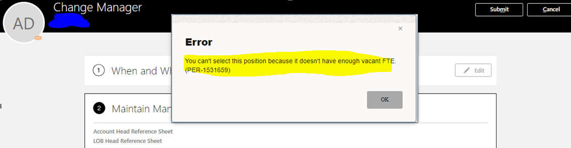 Change manager error :You Can’t Select This Position Because It Doesn’t Have Enough Vacant FTE ...