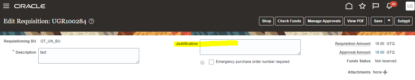 Purpose of "Justification" field on Requisition header — Cloud Customer ...