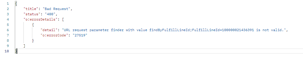 Getting error 'URL request parameter finder with value findByFulfillLineId;FulfillLineId=112222 ...
