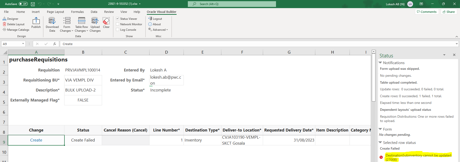 Not Able To Add Destination Subinventory For Pr Created Using Oracle Visual Builder Excel Add In