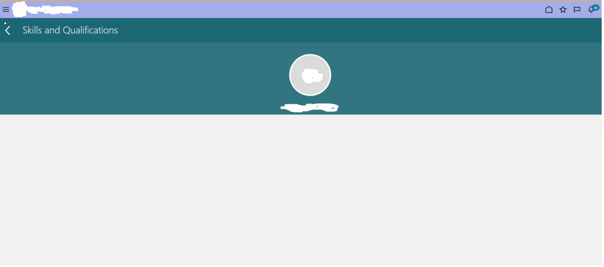 Employee unable to see any content sections in Skills and Qualifications — Cloud Customer Connect