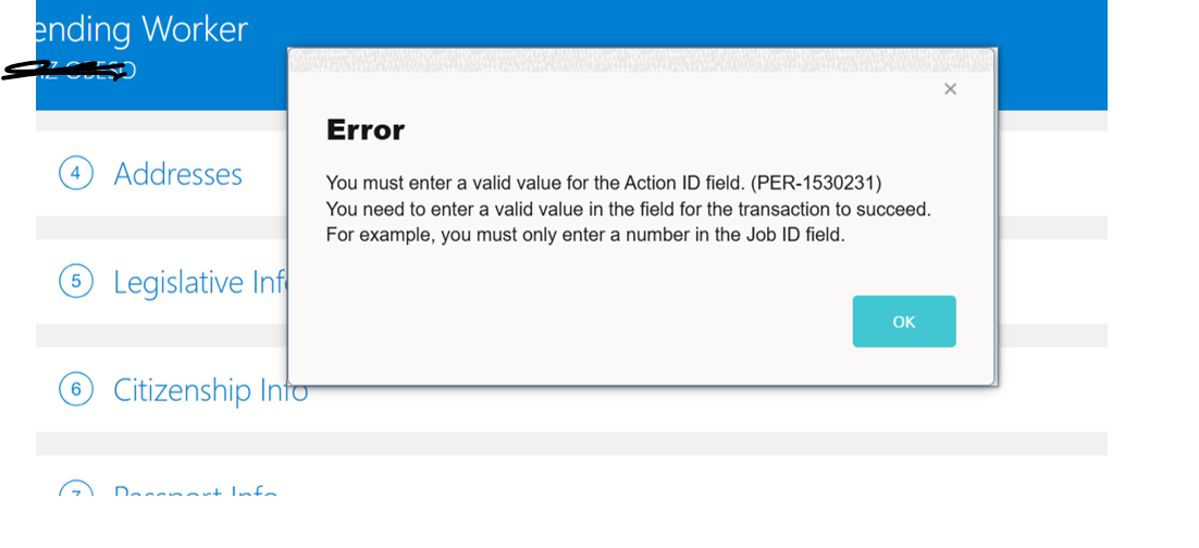 You must enter a valid value for the Action ID field. (PER-1530231) You need to enter a valid ...