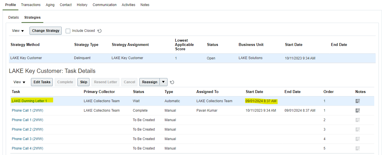 In Oracle Fusion Collections, when we complete task, updated strategy tasks are getting assigned ...