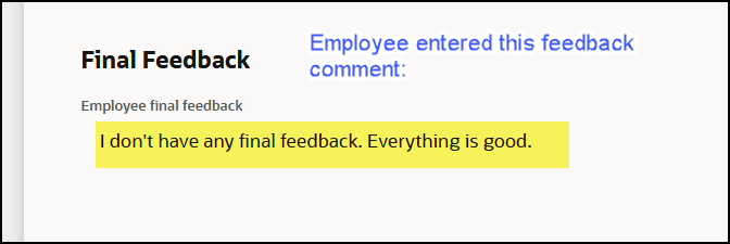Why isn't Employee Feedback comment displaying for Manager? — Cloud ...