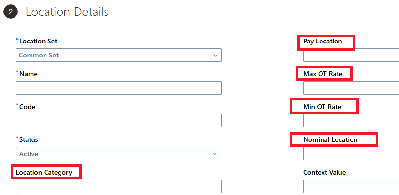 Fields Missing On Redwood Locations Screen — Cloud Customer Connect