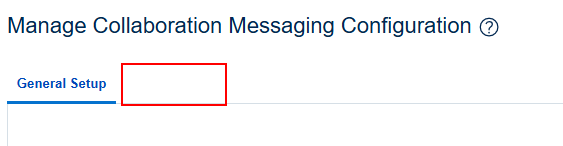 Business Process Setup tab missing from Collaboration Messaging ...