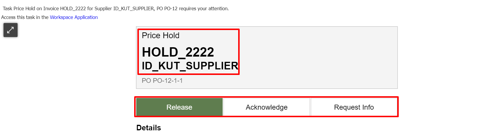 Reject the approval for Release of System Hold In AP Invoice — Cloud ...