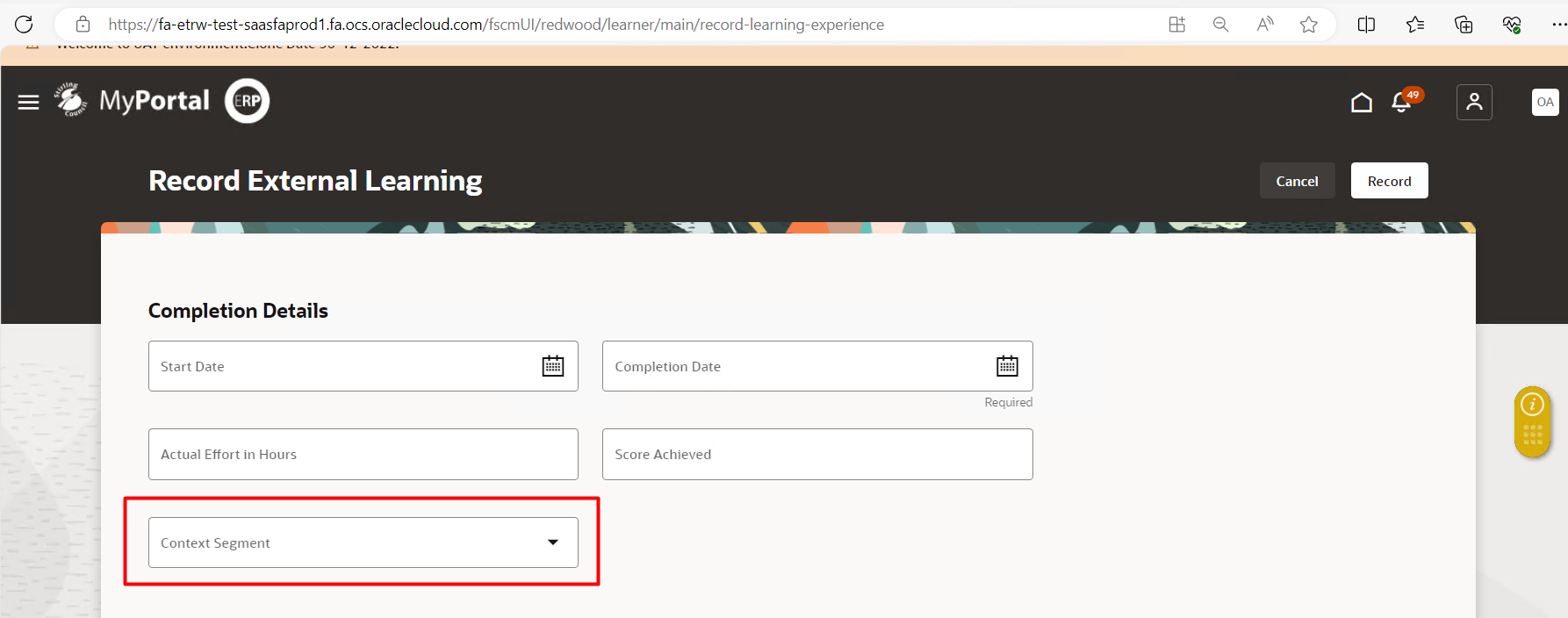 How to remove the "Context Segment" field from Record external learning ESS Page. — Cloud ...