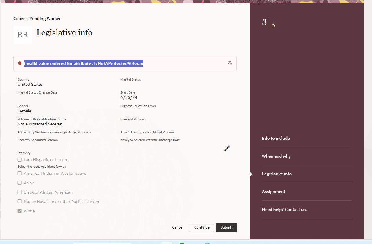 Redwood Convert Pending Worker: Invalid value entered for attribute: lvNotAProtectedVeteran ...