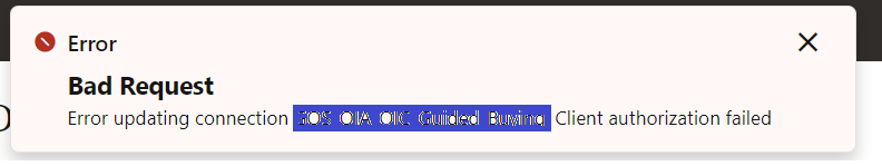 Bad Request - Authorization Failed - Oracle Integration Connection in OIA Hub Connections ...