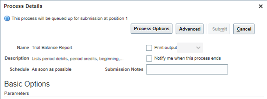 Submit Button Is Disabled For Trial Balance Report Ess Job — Cloud Customer Connect