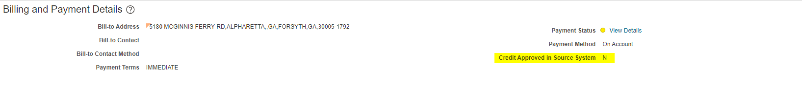 Credit Approved in Source System value doesnt change in Oracle Order Management — Cloud Customer ...