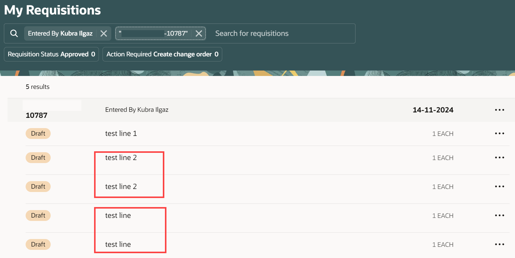 Duplicate Lines Are Appearing On My Requisitions Tab — Cloud Customer Connect