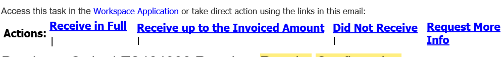 What does "Did Not Receive" button do in the Receipt Confirmation email ...