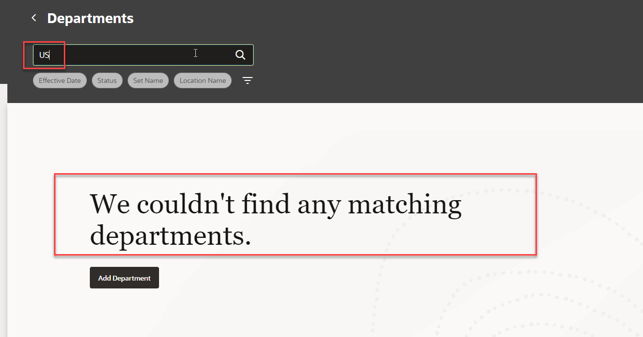 Departments Redwood page does not return any search results — Cloud Customer Connect