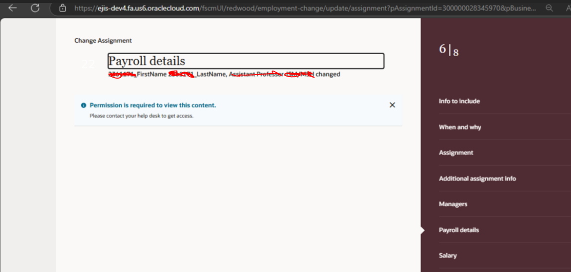 payroll details section in redwood change assignment shows need permission to view the content ...
