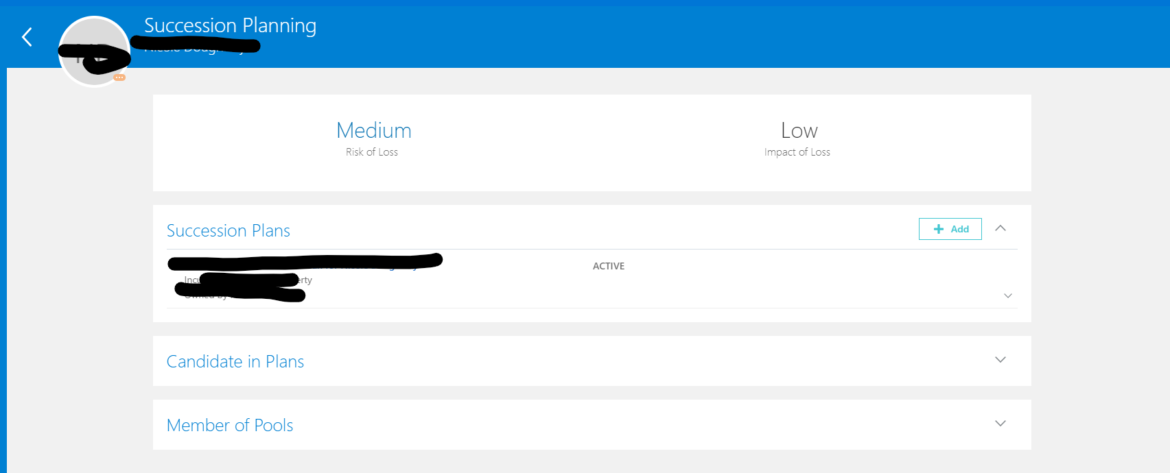 Remove risk of loss and impact of loss from succession planning screen ...