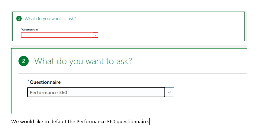 Default a value into Request Feedback Questionnaire drop-down — Cloud ...